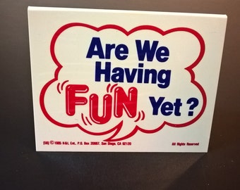 Having fun yet | Etsy