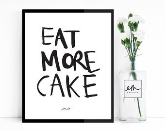 Eat more cake | Etsy