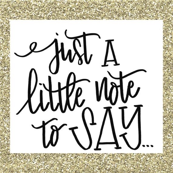 Just a little Note Printable 5x7 or 4x6 Note Card with Blank