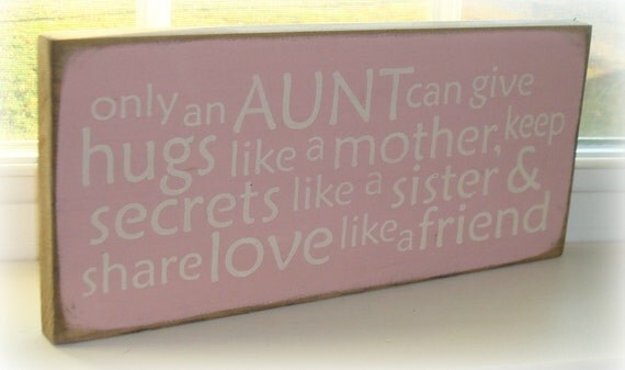 Aunt sign. Hand painted wood sign board. Aunt gift. Only an