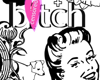 Bitch colouring page | Etsy
