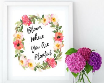 Bloom where you are | Etsy