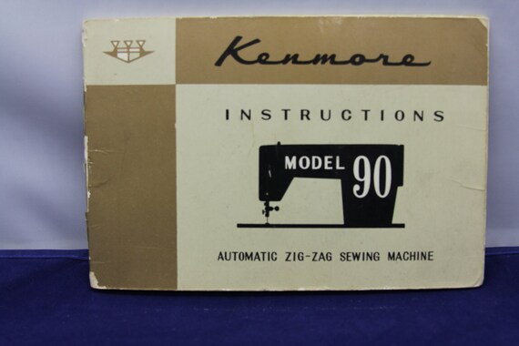 Kenmore Model 90 Sewing Machine Manual