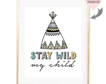 Stay wild my child | Etsy
