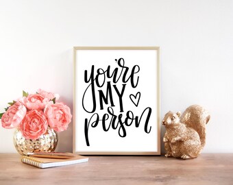 Youre my person | Etsy