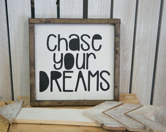 Chase your dreams | Etsy