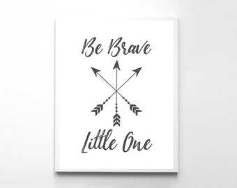 Be brave little one | Etsy