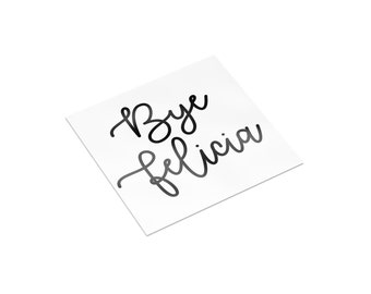 Bye felicia | Etsy