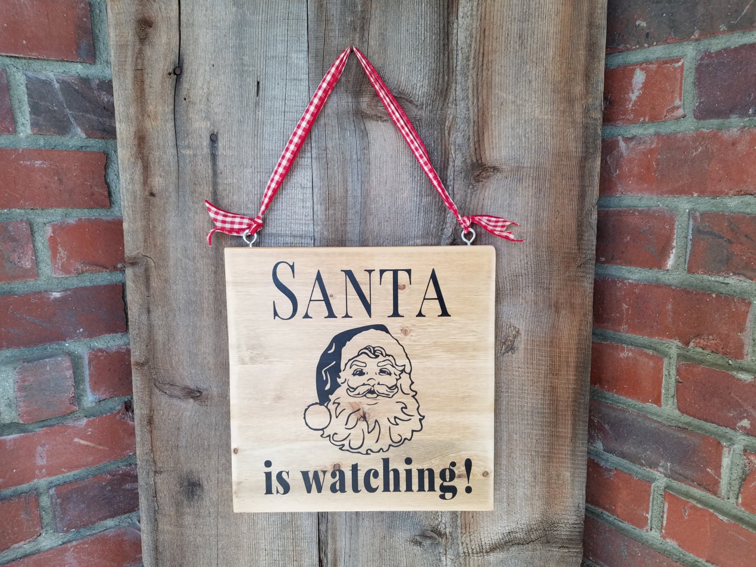 Santa Claus Wood Sign. Santa is watching rustic Christmas