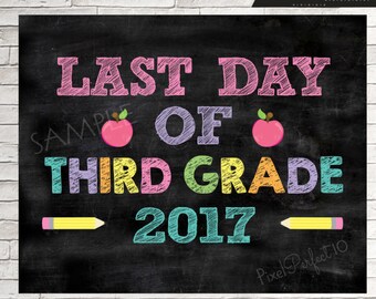 First Day of Third Grade Printable Signs Last Day of Third