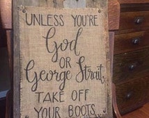 Unique george strait sign related items | Etsy