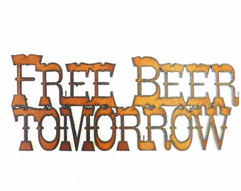 Free Beer Tomorrow Sign Hanging Wooden Beer Sign Rustic