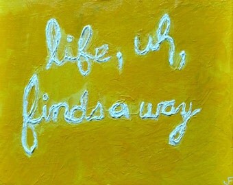 Life finds a way | Etsy