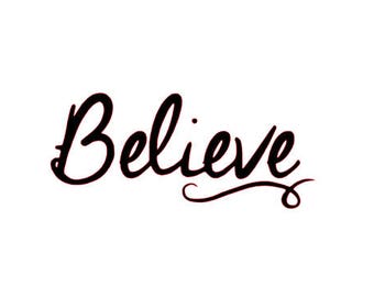 Believe vinyl decal | Etsy