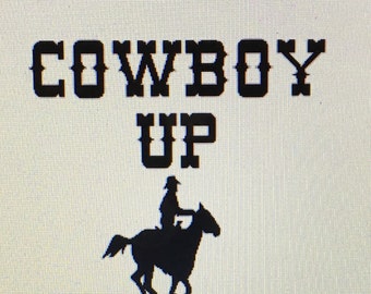 Cowboy up decal | Etsy