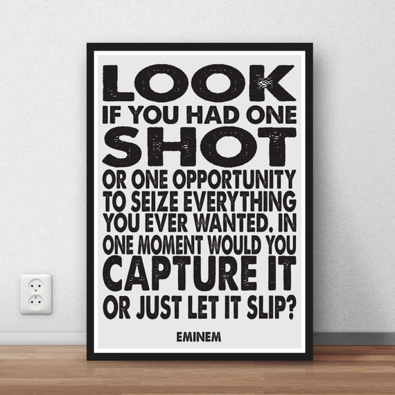 EMINEM ONE SHOT quote Lyric Art Typography music Print