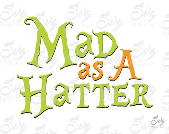 Mad hatter svg | Etsy