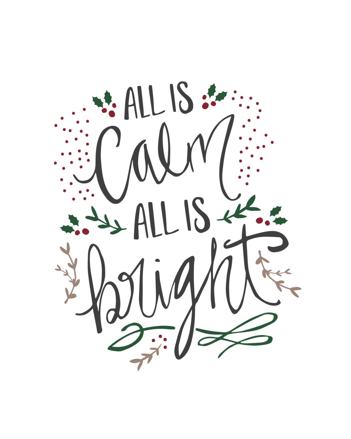 All is calm all is bright Silent Night Printable