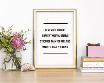 Wall Decal Quote You Are Braver Than You Believe Stronger Than