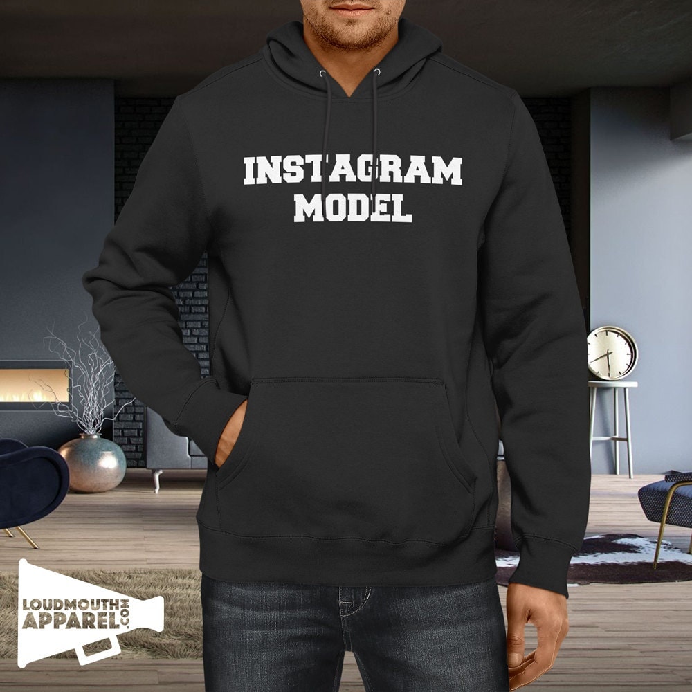 Instagram Model Hoody Hooded Sweatshirt Insta Social Media