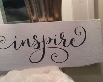 Inspire sign | Etsy