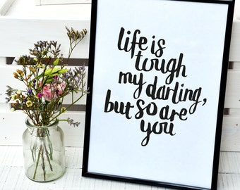 Life is tough | Etsy