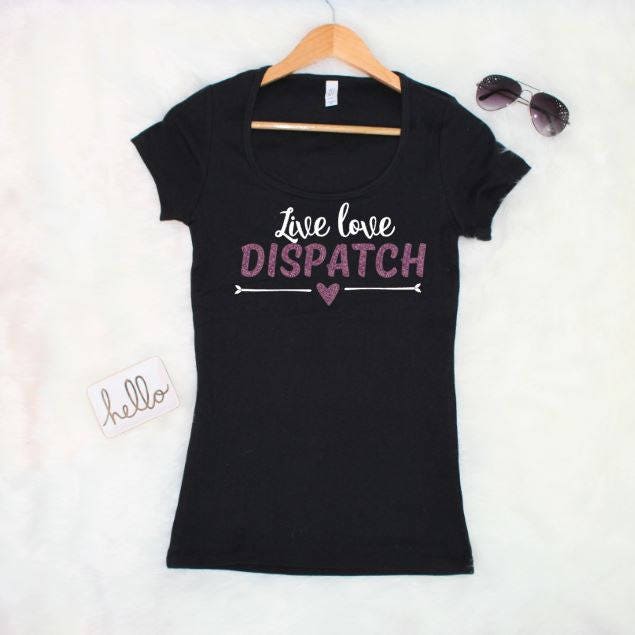 911 dispatcher gifts dispatcher gifts live love dispatch