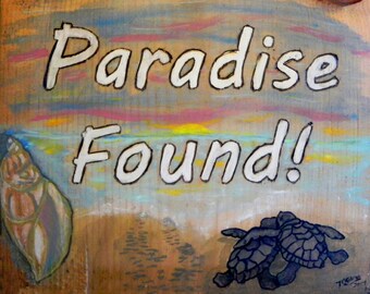 Paradise found sign | Etsy