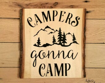 Wooden Camping sign What Happens At Camp Stays At Camp Camp