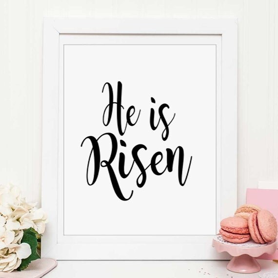 He is risen PRINTABLE Easter wall decor printable decor