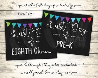 Printable First Day Of School Signs Pre-K through Grade 12