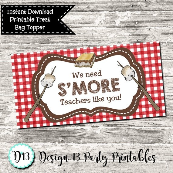 INSTANT DOWNLOAD Teacher Appreciation S'More Teachers Like You Thank ...