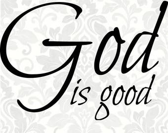 God is good svg | Etsy