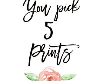 Any 6 prints Make your own set Choose your prints Print set