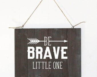 Be brave little one | Etsy