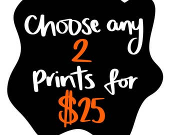 Any 6 prints Make your own set Choose your prints Print set