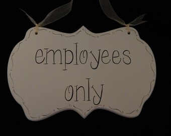 Employees only sign | Etsy