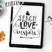 Teacher Printable File Teach Love Inspire DIY Wall Art