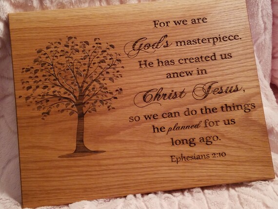 Custom Engraved Bible Verse Plaque Ephesians 2:10