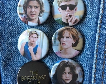 The Breakfast Club Magnets or Buttons set of 6 1 Inch