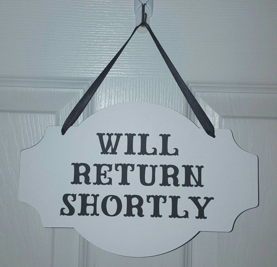 Large Will Return Shortly Store Sign Card Stock with Ribbon