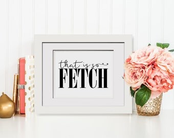 Thats so fetch | Etsy