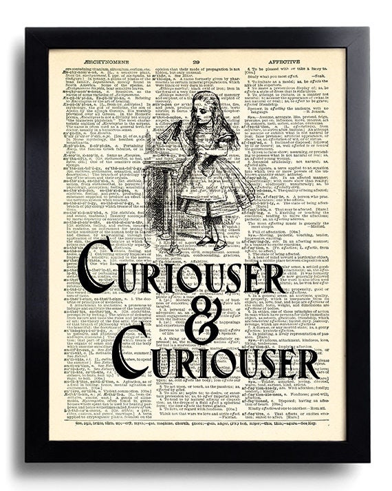 Alice In Wonderland Curiouser And Curiouser Quote Alice Wall