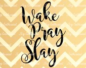 Wake pray slay | Etsy