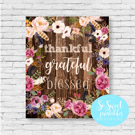 Thankful grateful blessed Printable Flowers by SoSweetPrintables