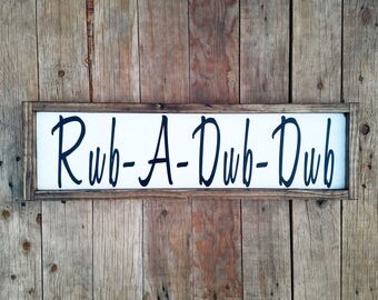 Rub a dub dub sign | Etsy