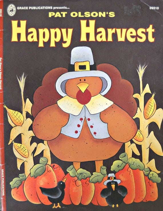 Pat Olson's Happy Harvest Decorative Painting Book