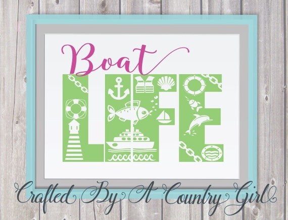 BOAT LIFE SVG Cut file Silhouette cut file Cricut vinyl