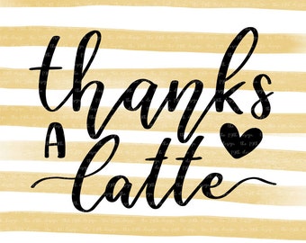 Thanks a latte | Etsy