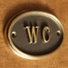 Solid Brass WC Toilet Door Sign Vintage Antique Victorian